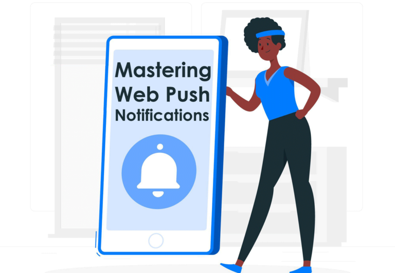 Mastering Web Push Notifications: A Comprehensive Guide to Best ...